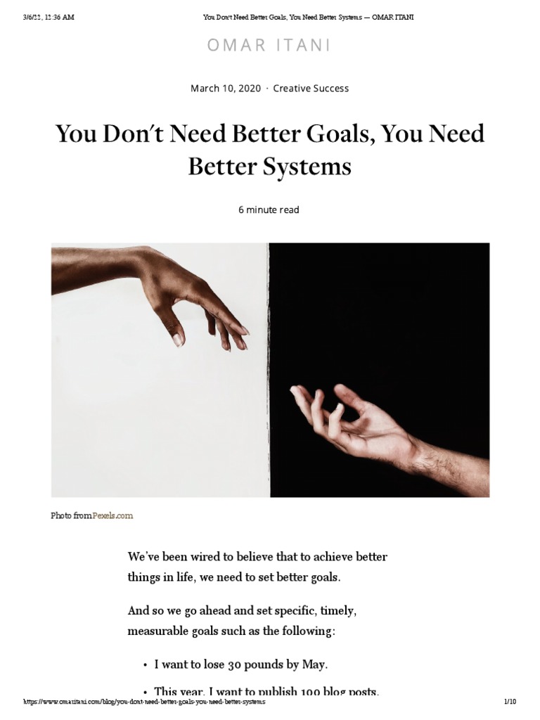 You Don't Need Better Goals, You Need Better Systems - OMAR ITANI | PDF ...