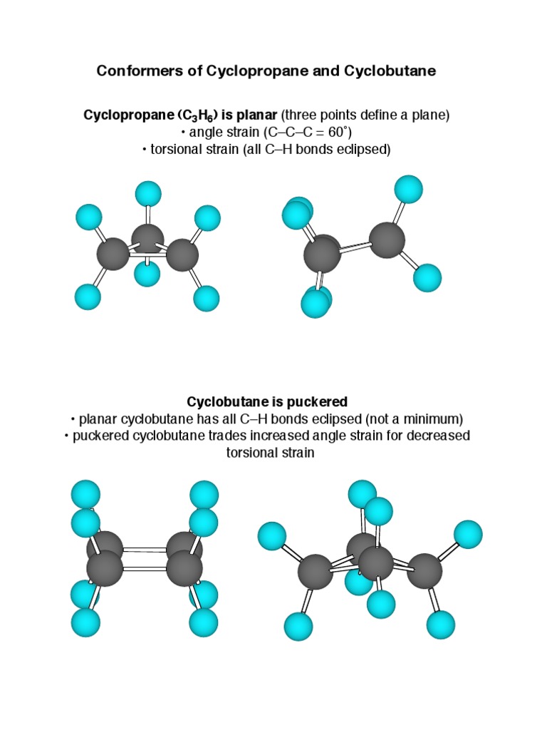 Conformers of Cyclopropane and Cyclobutane: Cyclopropane (C H) Is ...