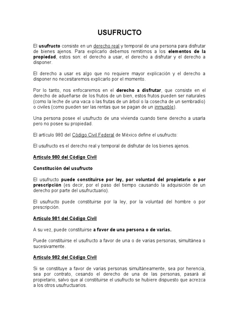 El derecho real y temporal de disfrutar de los bienes ajenos: Concepto ...
