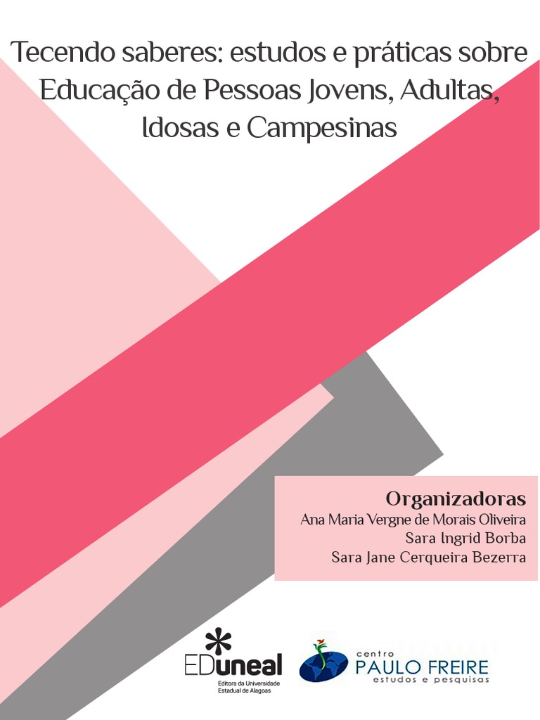 Tecendo Saberes Estudos e Práticas Sobre Educação de Pessoas Jovens ...