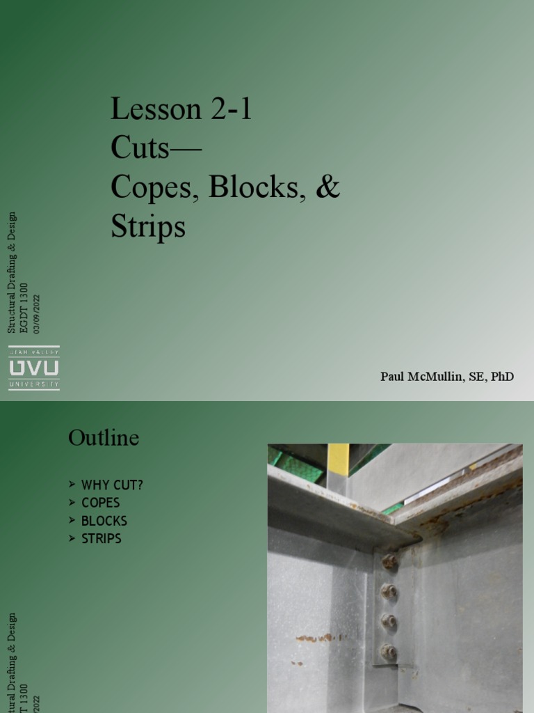 Lesson 2-1 Cuts - Copes, Blocks, & Strips: Paul Mcmullin, Se, PHD | PDF