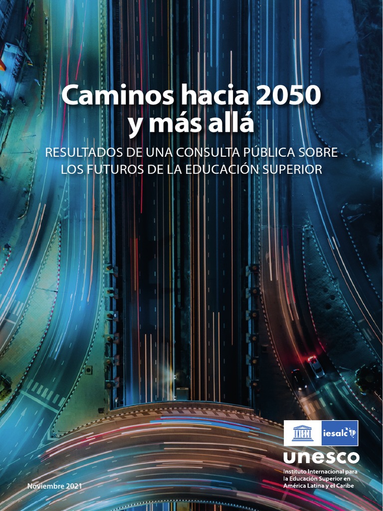 Pathways To 2050 And Beyond Esp 1 Pdf Unesco Aprendizaje