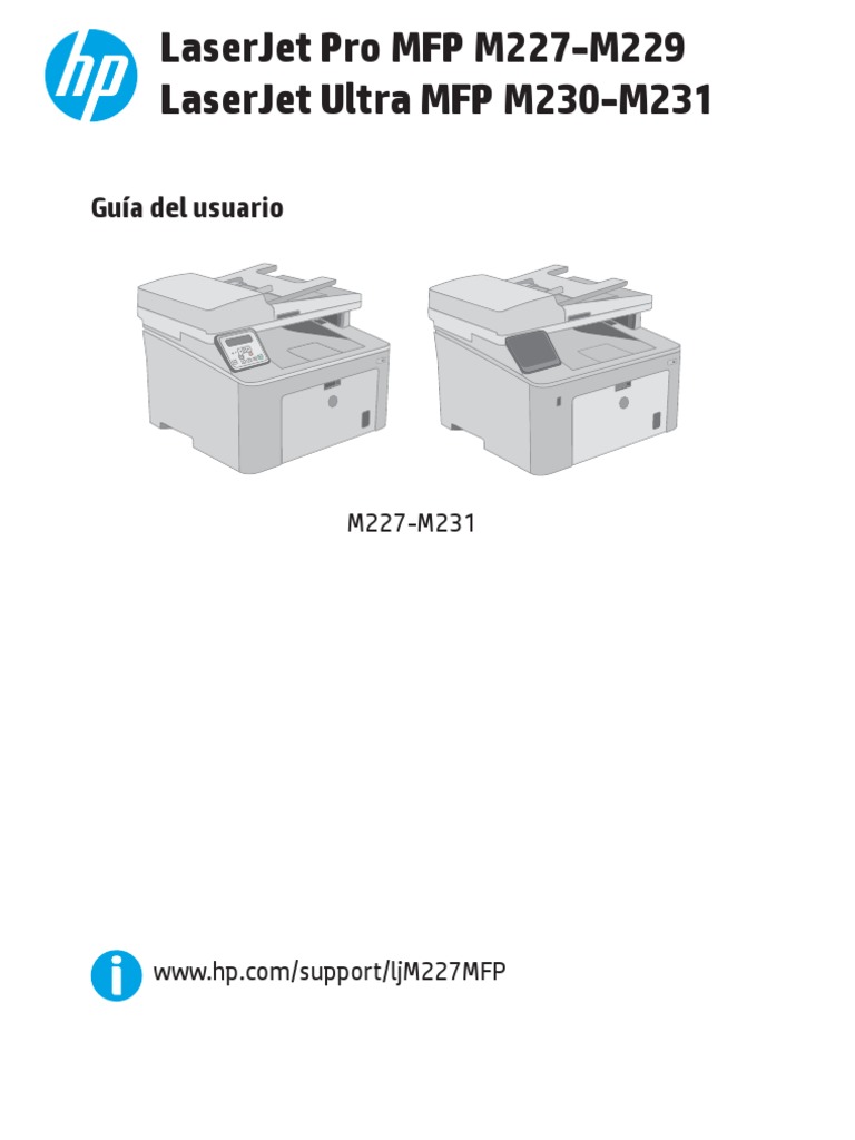 MANUAL USER LaserJet Pro MFP M227-M229 LaserJet Ultra MFP M230-M231 | PDF | Impresora ...