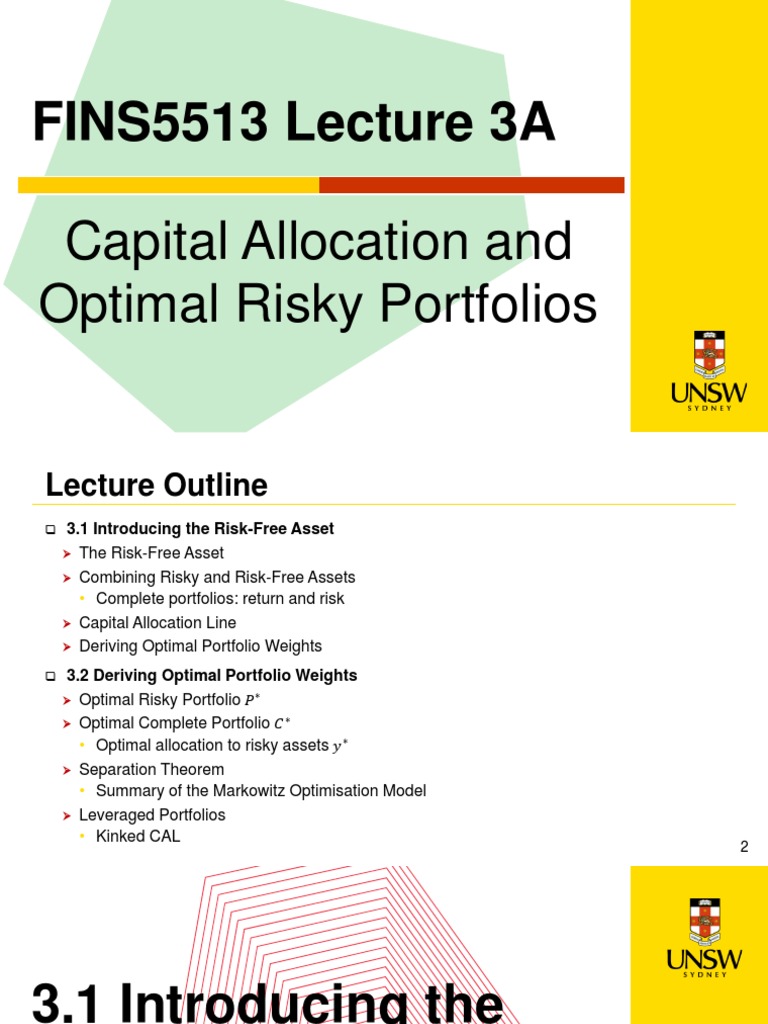 FINS5513 Lecture 3A - Optimal Risky Portfolios and Capital Allocation ...