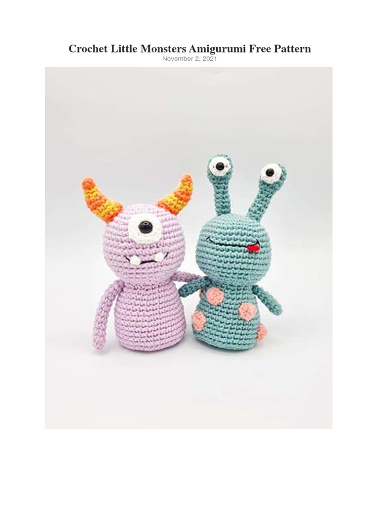 Crochet Little Monsters Amigurumi Free Pattern | PDF | Crochet | Embroidery