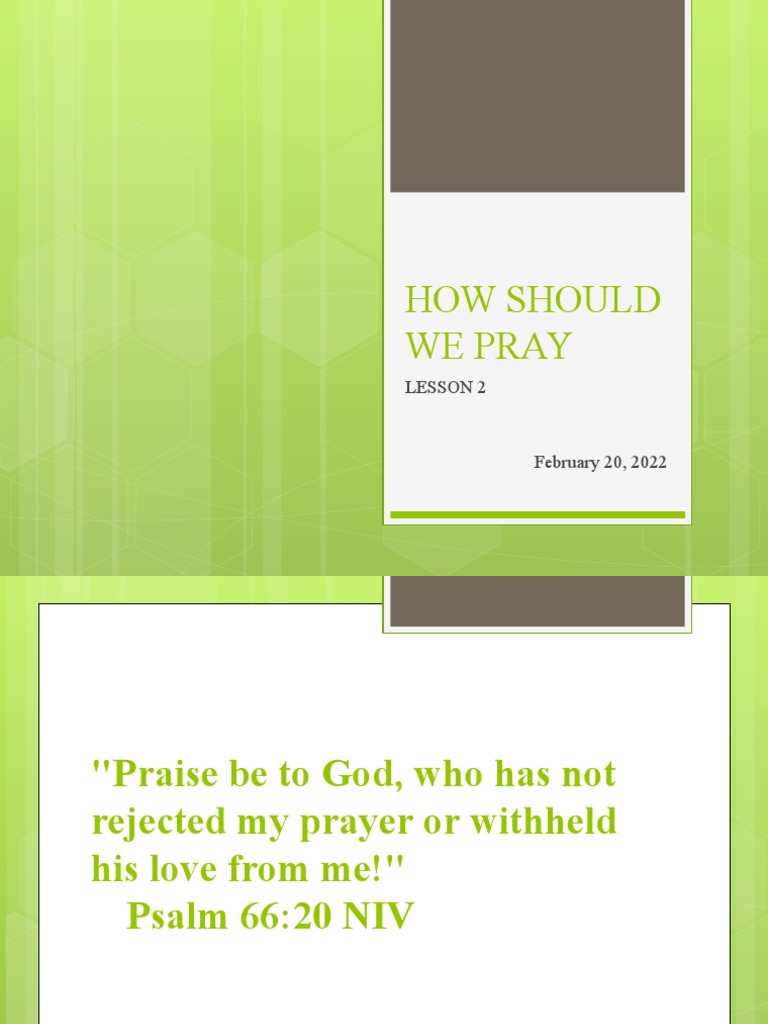 How Should We Pray: Lesson 2 | PDF | Prayer
