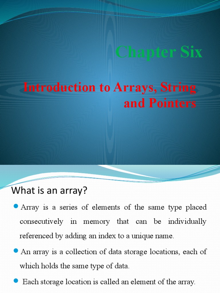 Chapter Six: Introduction To Arrays, String and Pointers | PDF | Pointer (Computer Programming ...