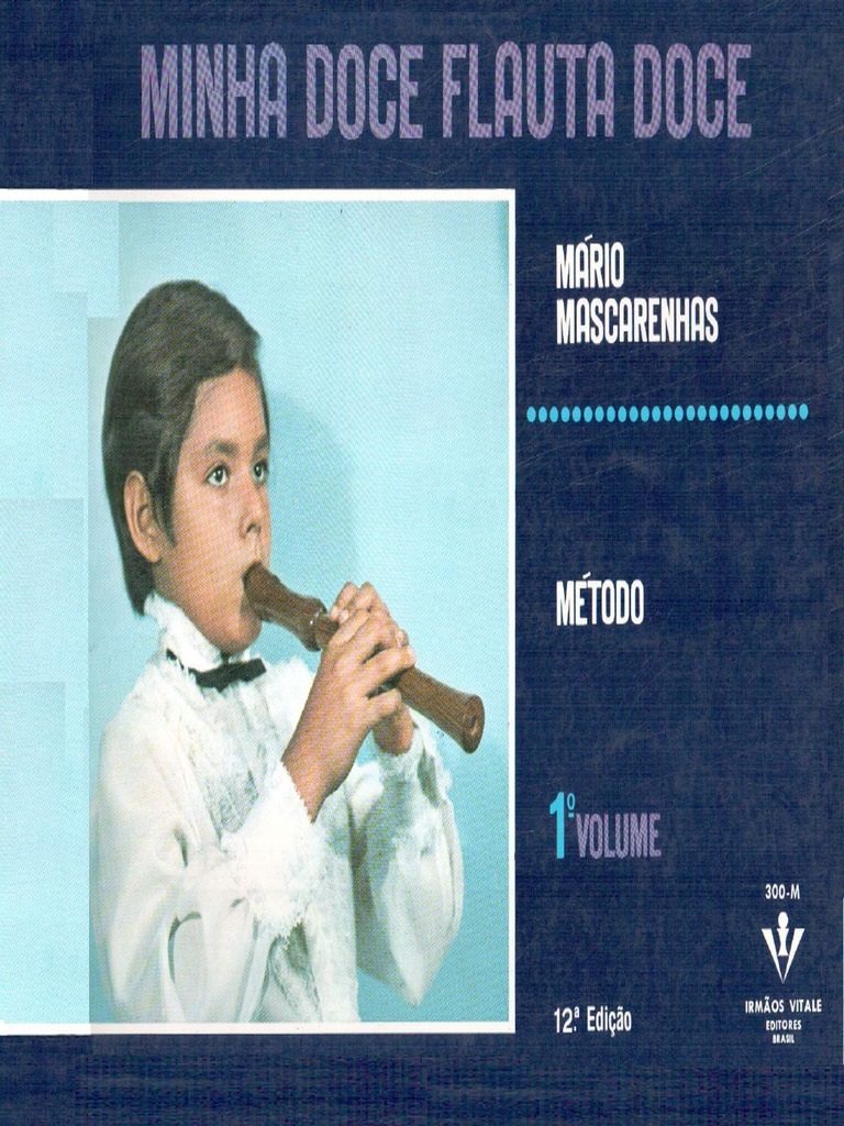 Minha Doce Flauta Doce Vol 01-Compactado | PDF