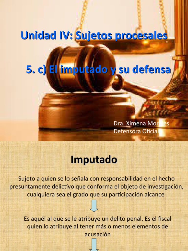 El Imputado y Su Defensa | PDF | Debido al proceso | Derecho penal