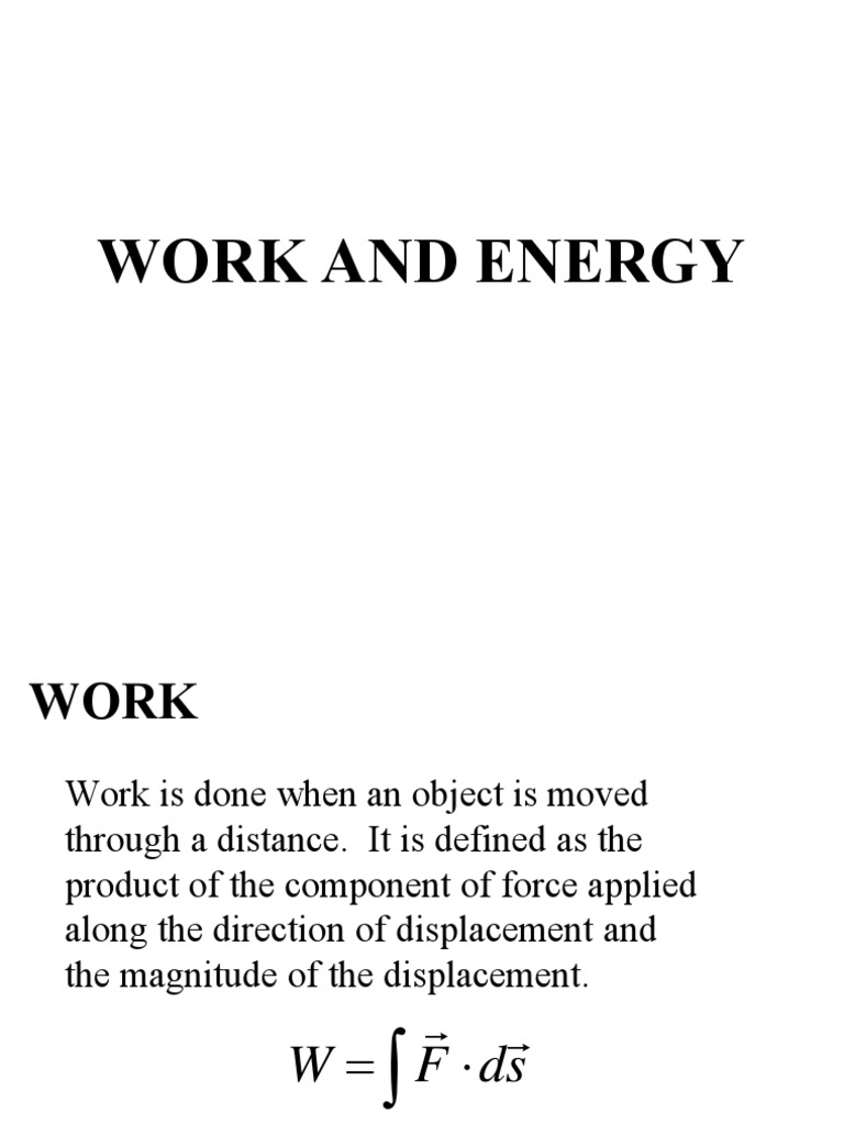 Work and Energy | PDF | Force | Physics