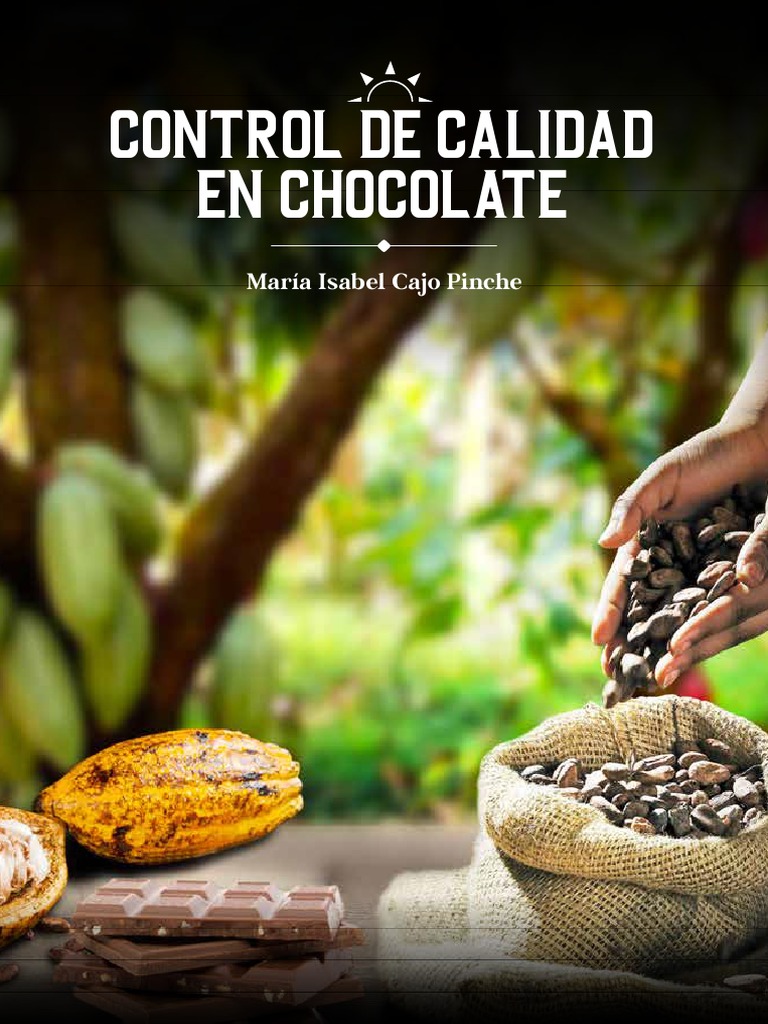 Control de Calidad en Chocolates - María Cajo | PDF | Chocolate | Maíz