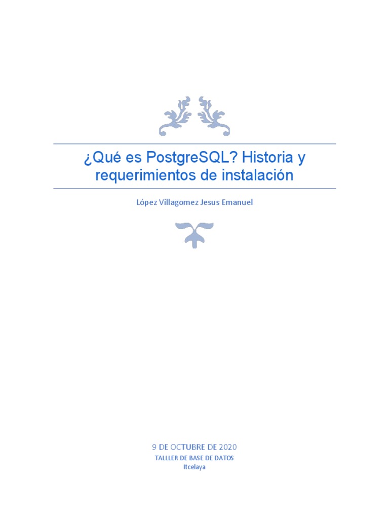 Requerimientos de hardware y software para la instalación de PostgreSQL | PDF | Postgre Sql ...