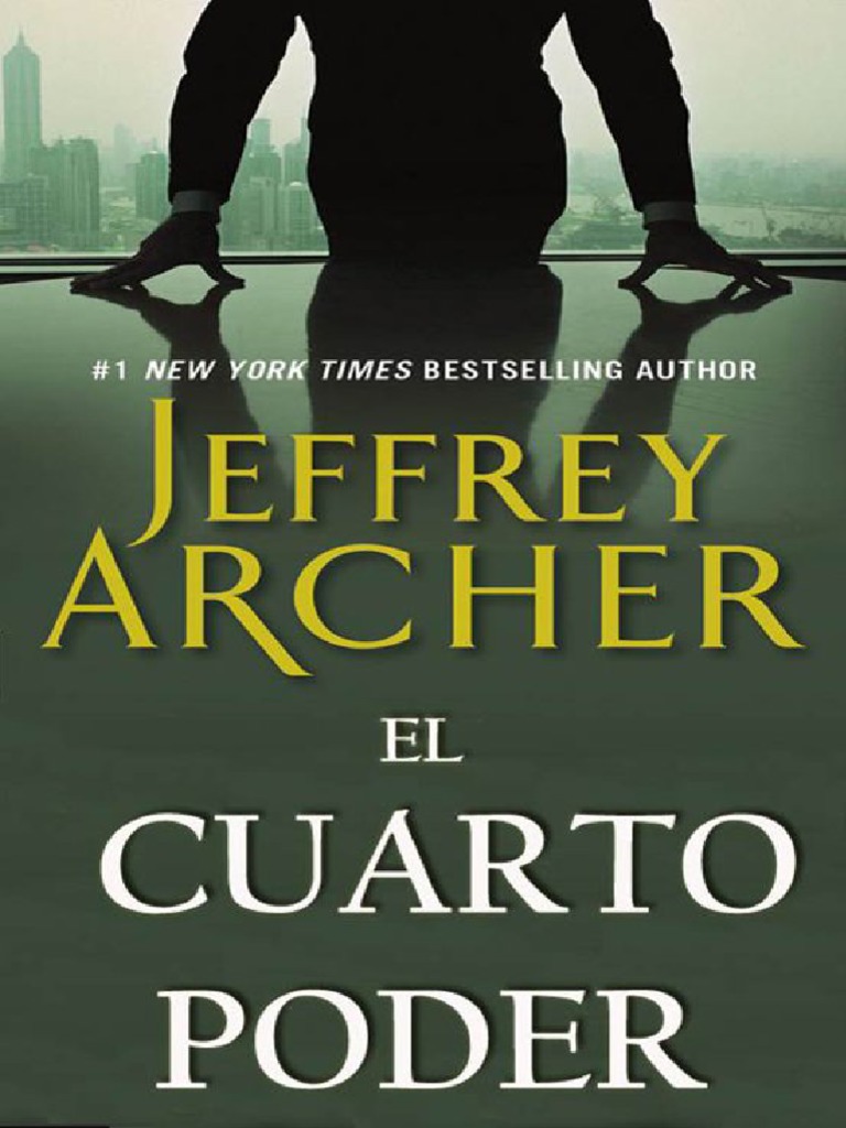 El Cuarto Poder - Jeffrey Archer | PDF | Neil Armstrong | Ruleta