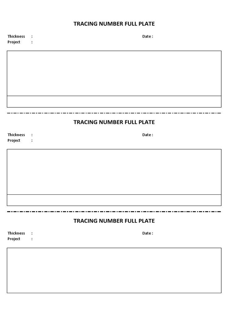 Tracing Number Full Plate: Thickness: Date: Project | PDF