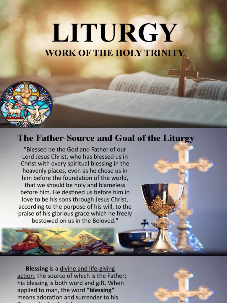 Litugy The Work of The Trinity | PDF | Eucharist | Catholic Church