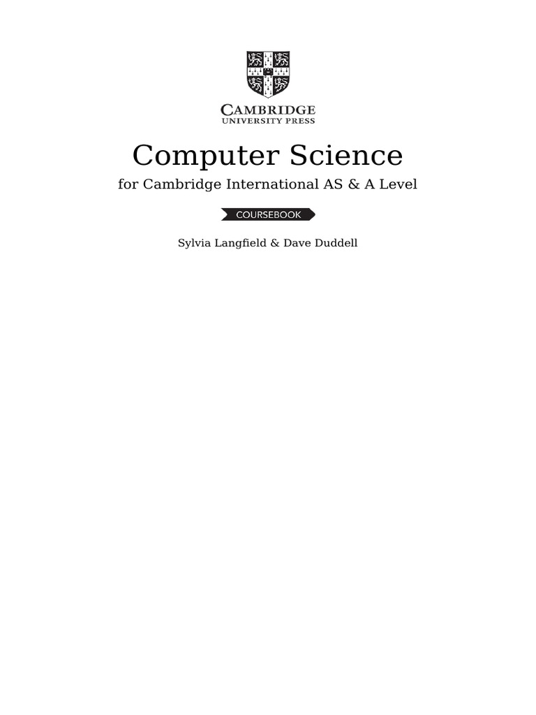 Sylvia Langfield, Dave Duddell - Cambridge International As and A Level Computer Science ...