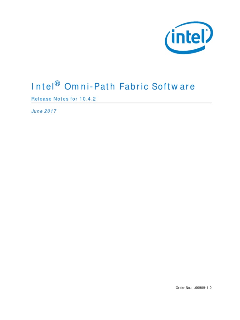 Intel Omni-Path Fabric Software: Release Notes For 10.4.2 | PDF ...