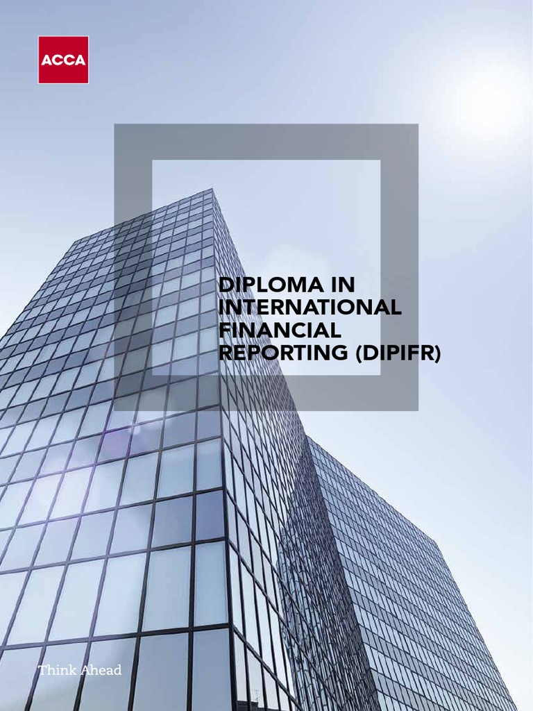 Diploma in International Financial Reporting (Dipifr) | PDF ...