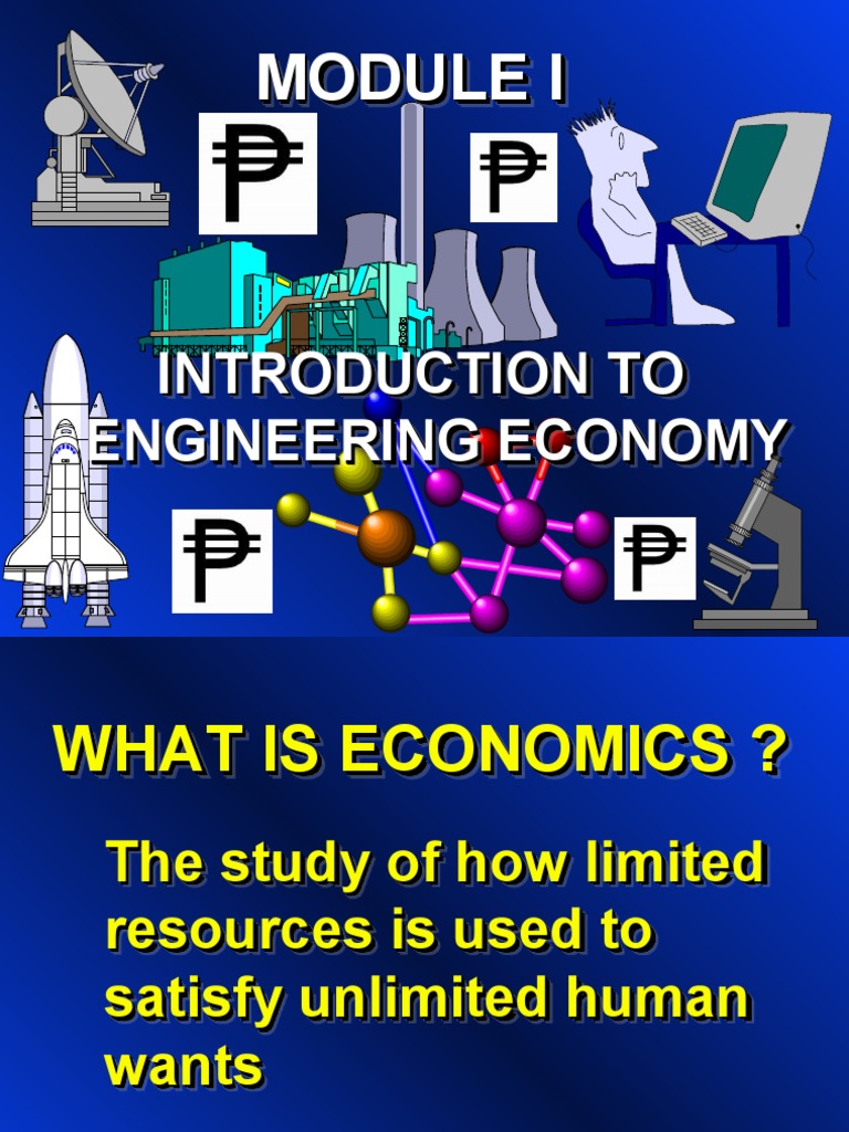 Ie 2518 Module 1 Introduction To Engineering Economy | PDF | Resource ...