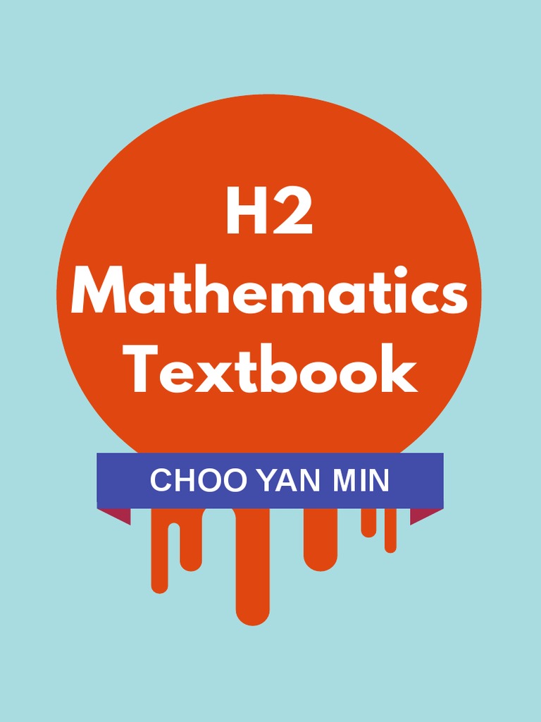 H2 Mathematics Textbook (Choo Yan Min) | PDF | Trigonometric Functions ...