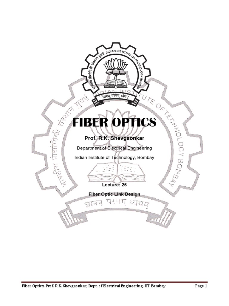 Design Considerations and Performance Parameters for Reliable Fiber ...