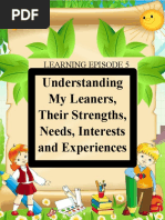 MODULE 5 (Understanding My Learners, Their Strengths, Needs, Interests and Experiences) | PDF ...