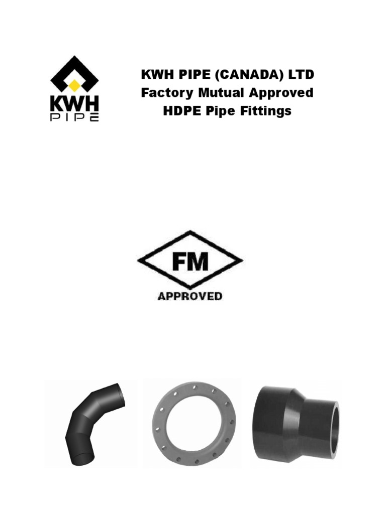 KWH Pipe (Canada) LTD Factory Mutual Approved HDPE Pipe Fittings | PDF ...