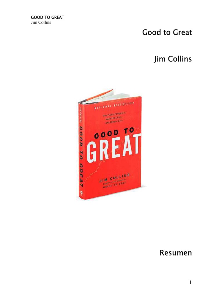 Good To Great Good To Great | PDF | Motivación | Motivacional