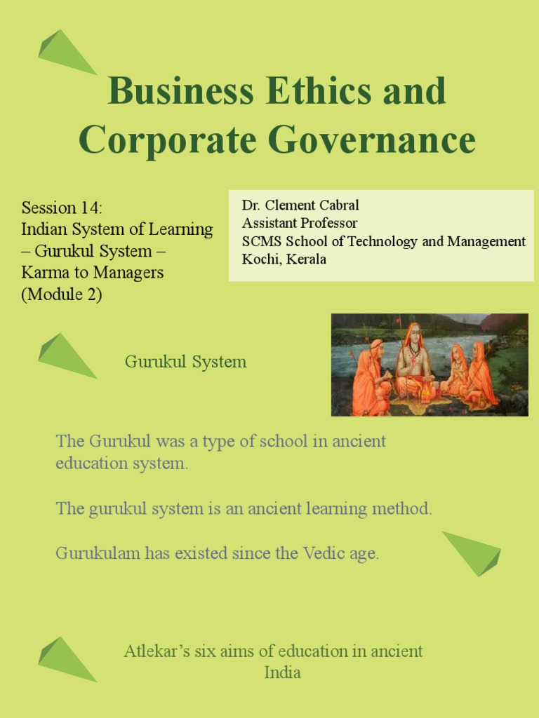 Module 2 Indian System of Learning - Gurukul System - Importance of ...