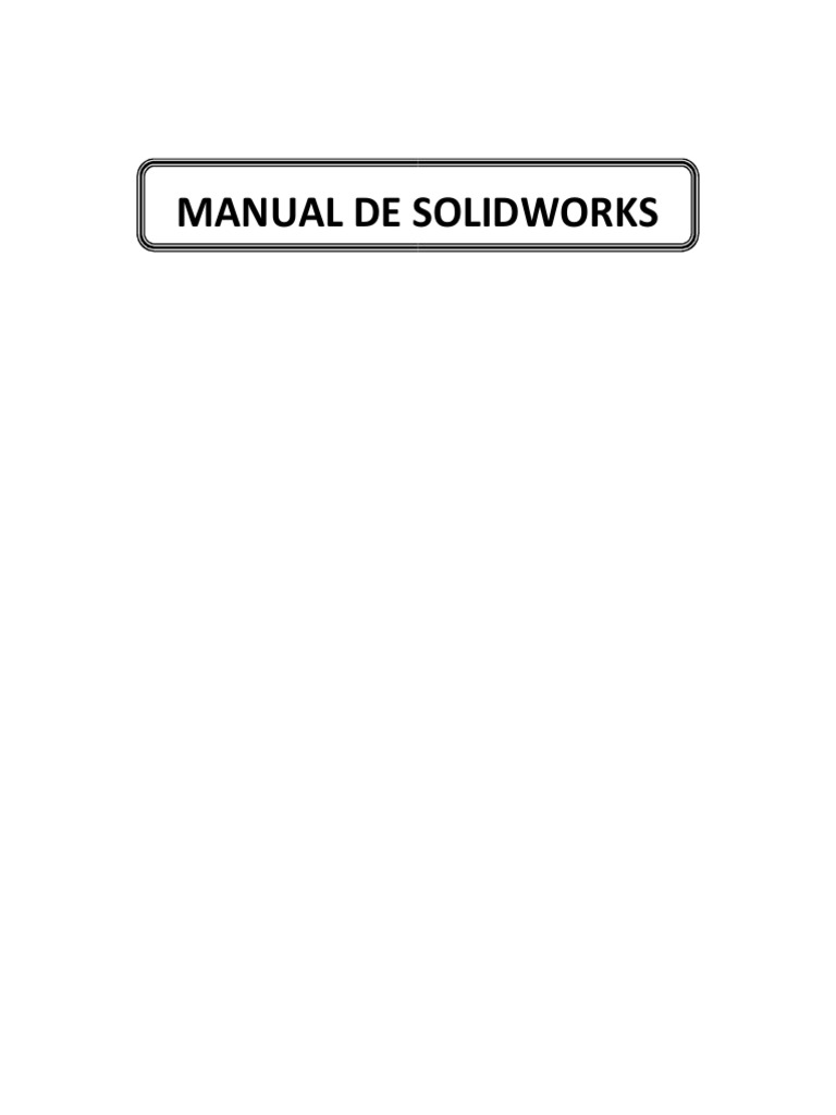 Manual Básico de SolidWorks: Guía Práctica | PDF | Curva | Elipse