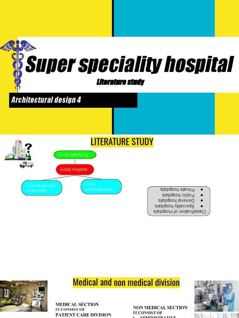 Super Speciality Hospital: Architectural Design 4 | PDF