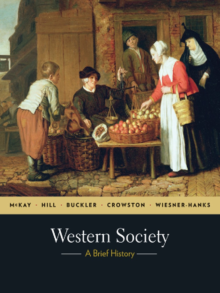 Western Society a Brief History Complete Edition | PDF | Middle Ages ...