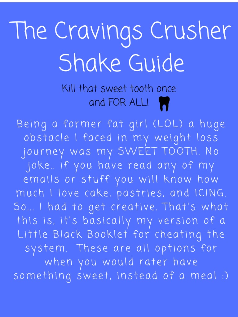 The Cravings Crusher Shake Guide: Kill That Sweet Tooth Once and FOR ...