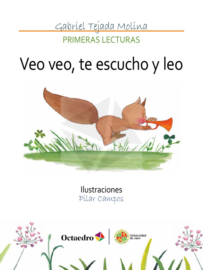Veo Veo, Te Escucho y Leo: Gabriel Tejada Molina | PDF | Sílaba ...