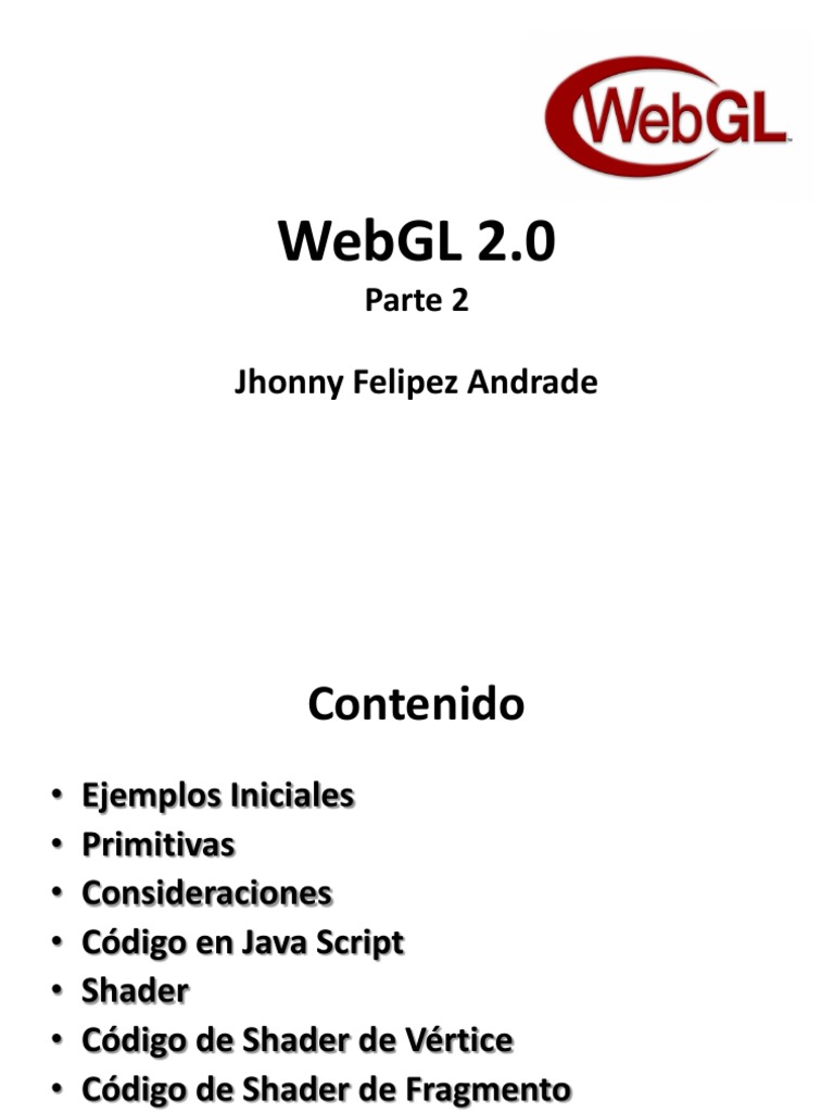 Guía Completa de WebGL 2.0 y Shaders | PDF | Web Gl | Unidad de ...