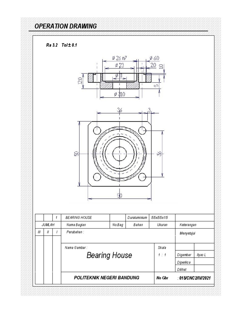 Operation Drawing: Bearing House | PDF | Teknologi & Rekayasa