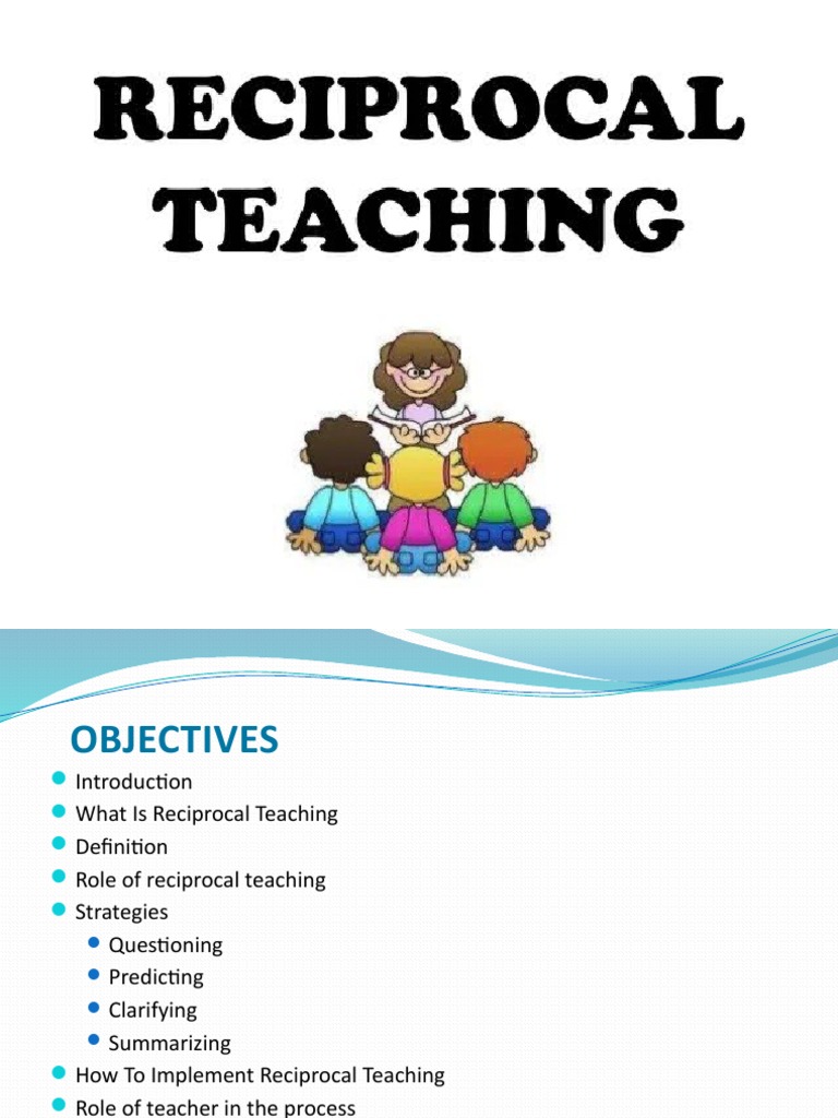 Reciprocal Teaching: Submitted by | PDF | Reading Comprehension ...