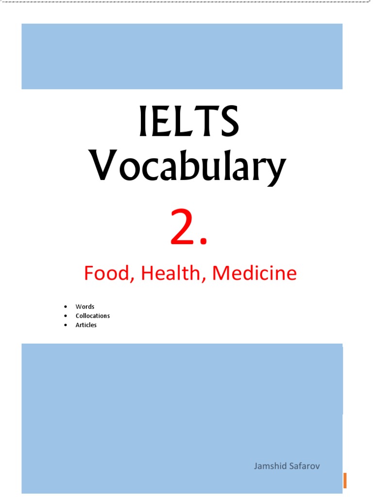 Ielts Vocabulary: Food, Health, Medicine | PDF | Obesity | Foods