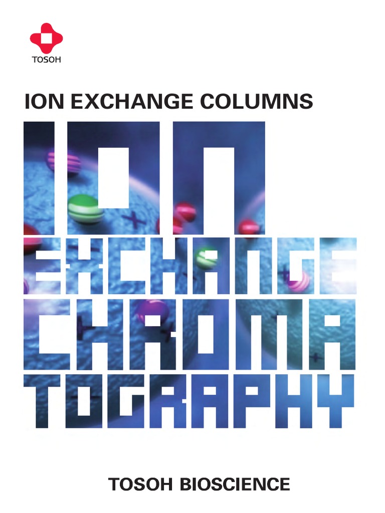 Tosoh Bioscience Product Catalog and Guide to Chromatography Techniques ...