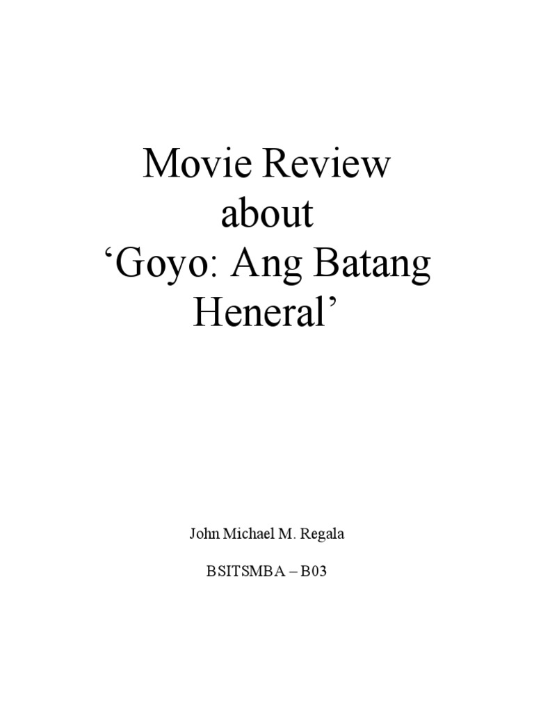 Movie Review About Goyo: Ang Batang Heneral': John Michael M. Regala ...