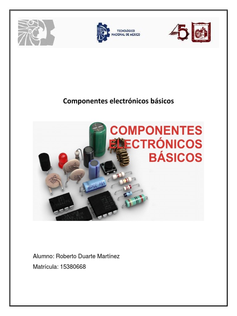 Componentes Electrónicos Básicos | PDF