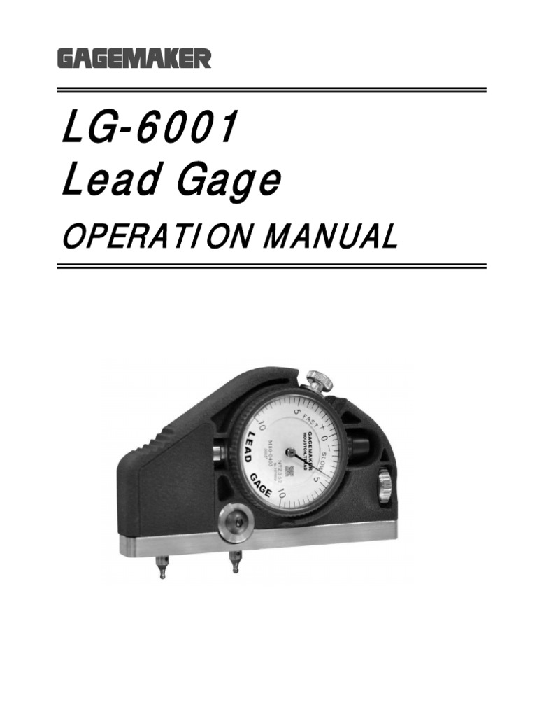 LG-6001 Lead Gage: Operation Manual | PDF | Pipe (Fluid Conveyance) | Screw