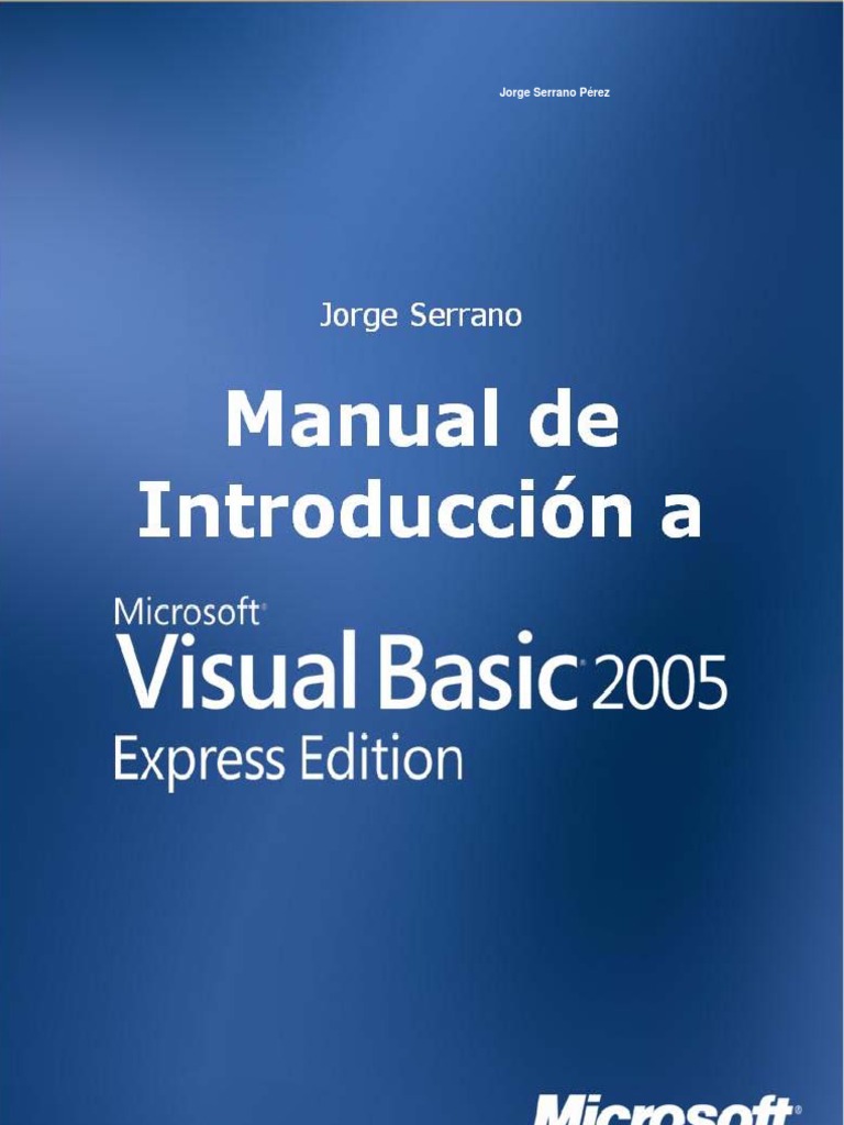 Manual de Introducción A Microsoft Visual Basic 2005 Express | PDF | .NET Framework | Básico