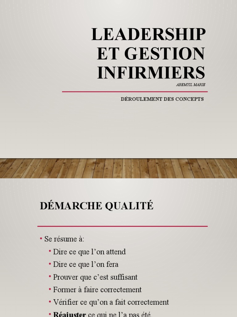 Leadership Et Gestion Infirmiers: Déroulement Des Concepts ...