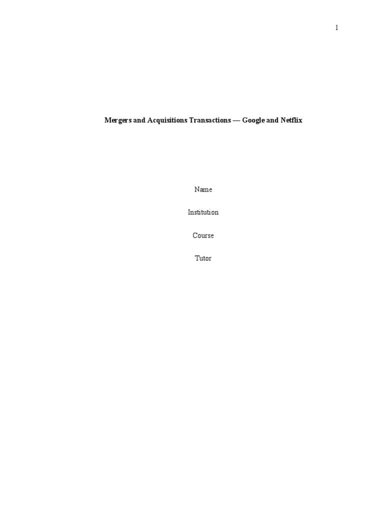 Google-Netflix Acquisition Strategy Analysis | PDF | Mergers And ...