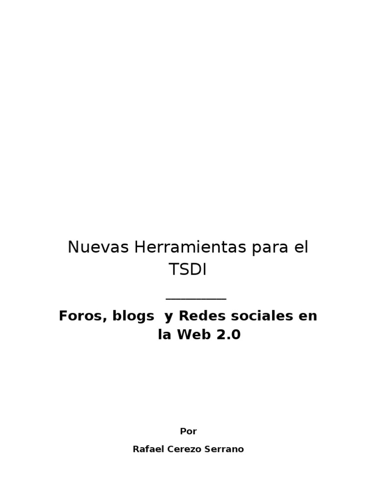 Nuevas Herramientas para El TSDI, Foros, Blogs y Redes Sociales. | PDF