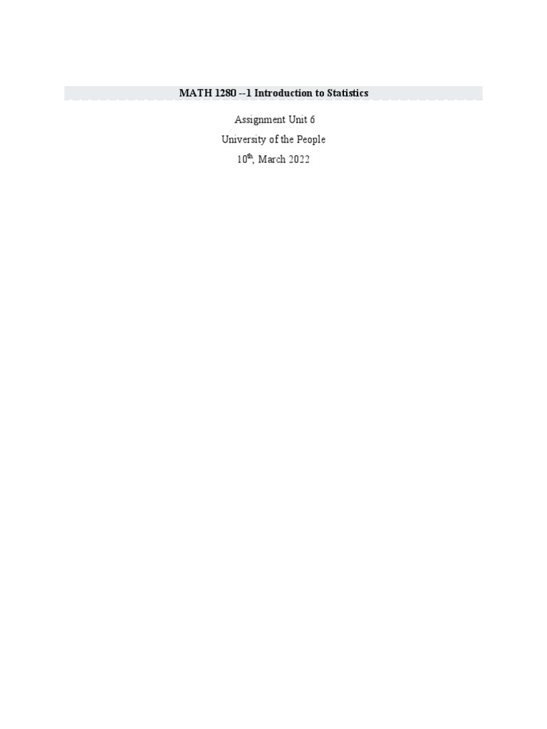 MATH 1280: Statistics Assignment Unit 6 | PDF | Quartile | Reference Range