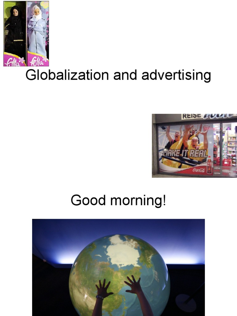 Advertising's Role in Globalization | PDF | Globalization | Advertising