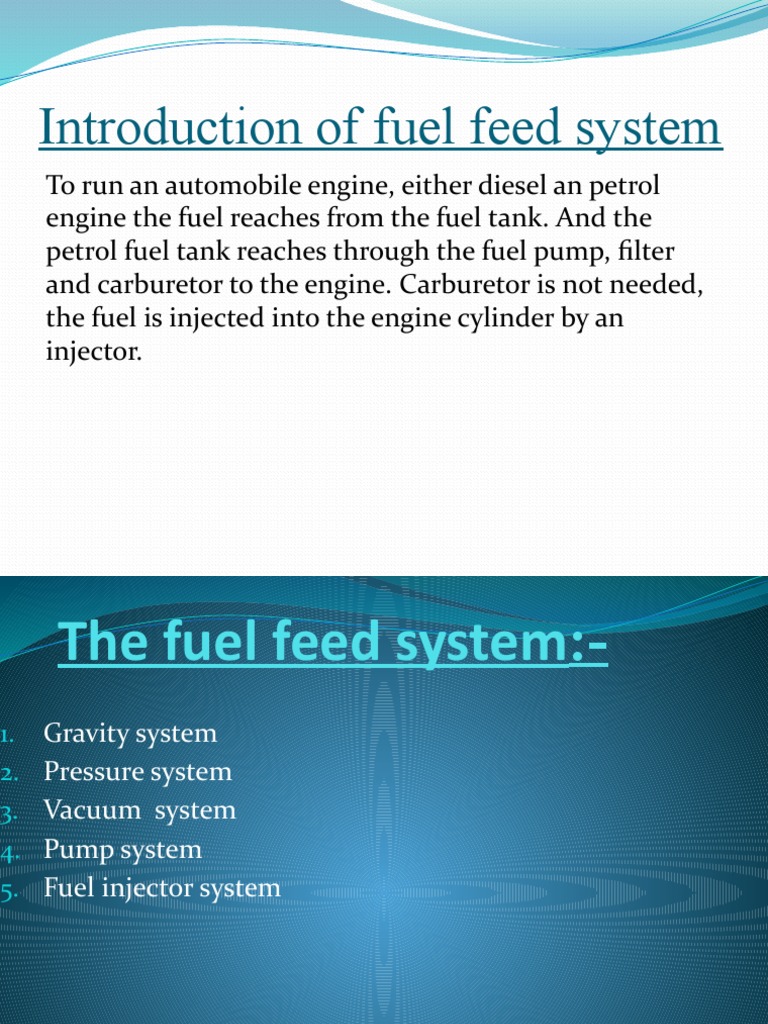 Fuel Feed System | Download Free PDF | Fuel Injection | Carburetor