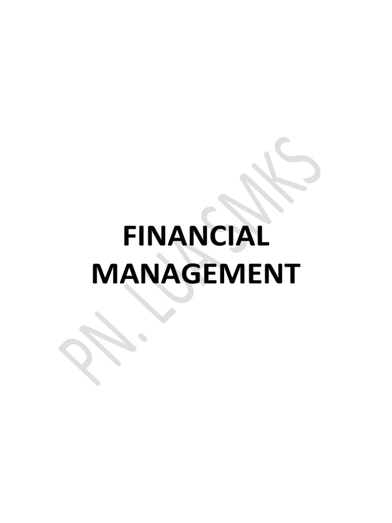 FINANCIAL MANAGEMENT - LUA GEOK CHIAU Moe | PDF